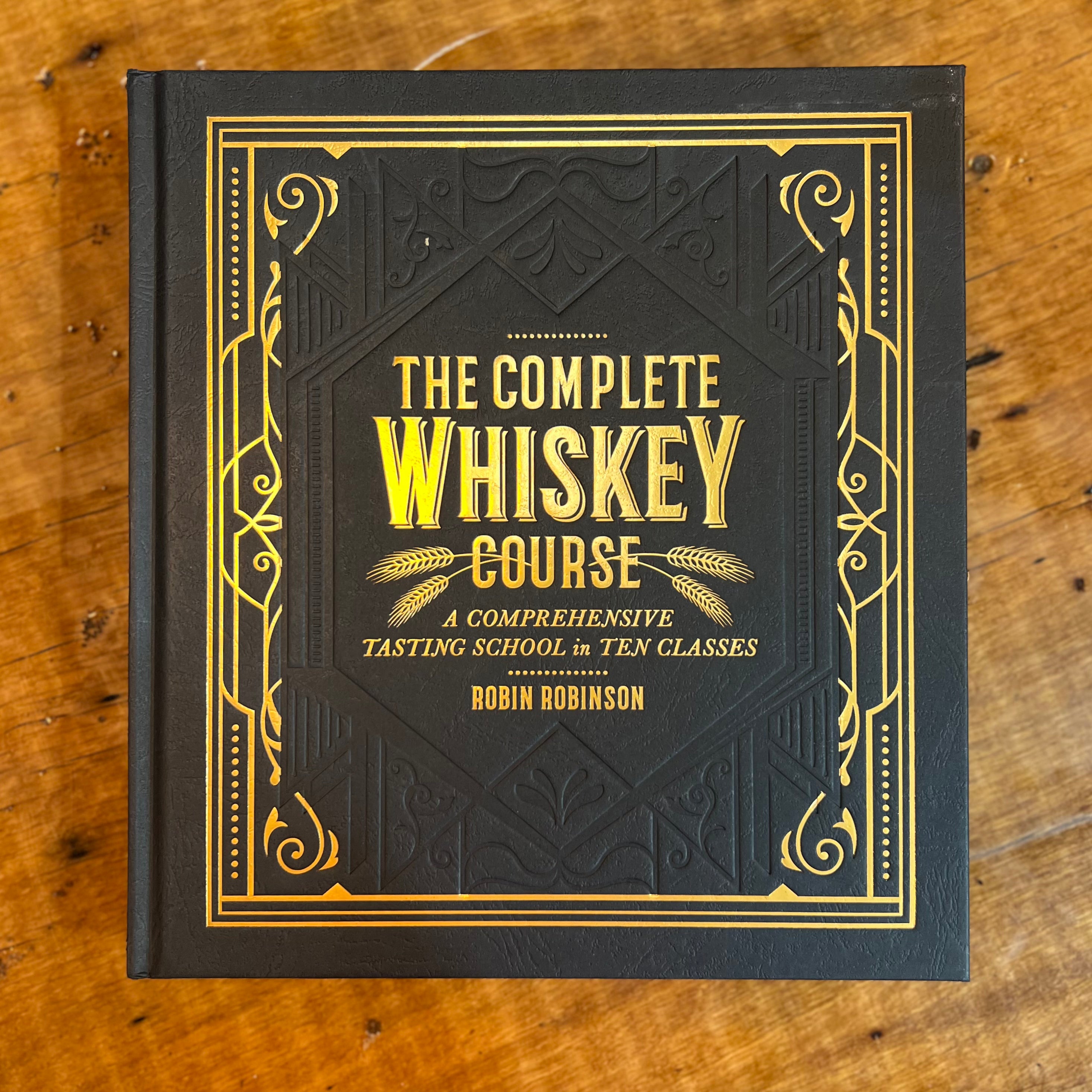 The Complete Whiskey Course Book – West River Whiskey Co